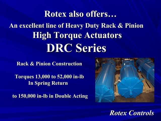 ROTEX Controls USA - Rack & Pinion and Scotch Yoke Actuators | PPT