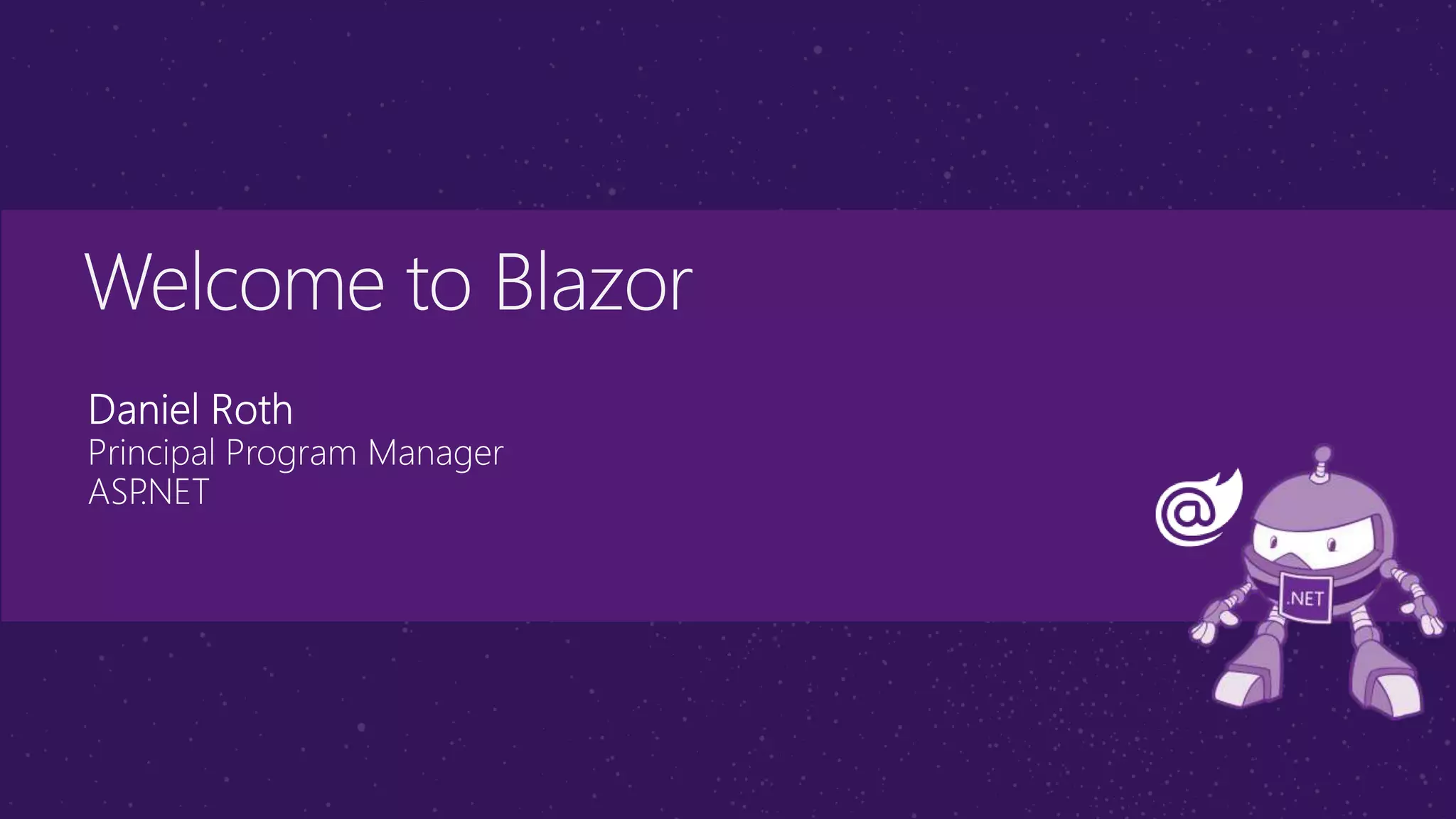 Welcome to Blazor | PPTX
