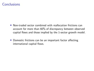 Non-tradable Goods, Factor Markets Frictions, and International Capital ...