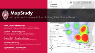 MapStudy: An open source survey tool for studying interactive web maps ...