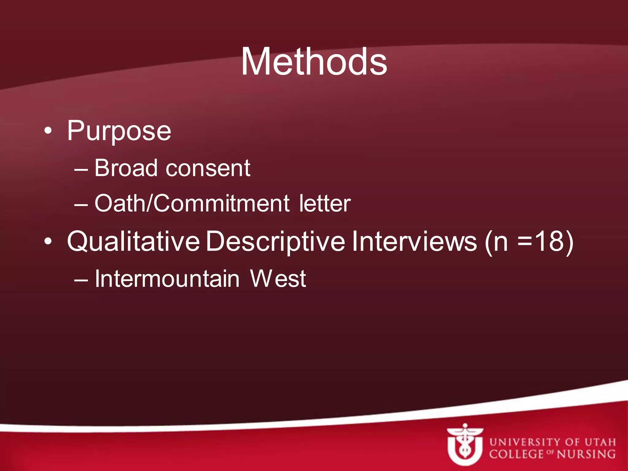Erin Rothwell, "Investigator’s Role for Innovative Consent Methods with ...