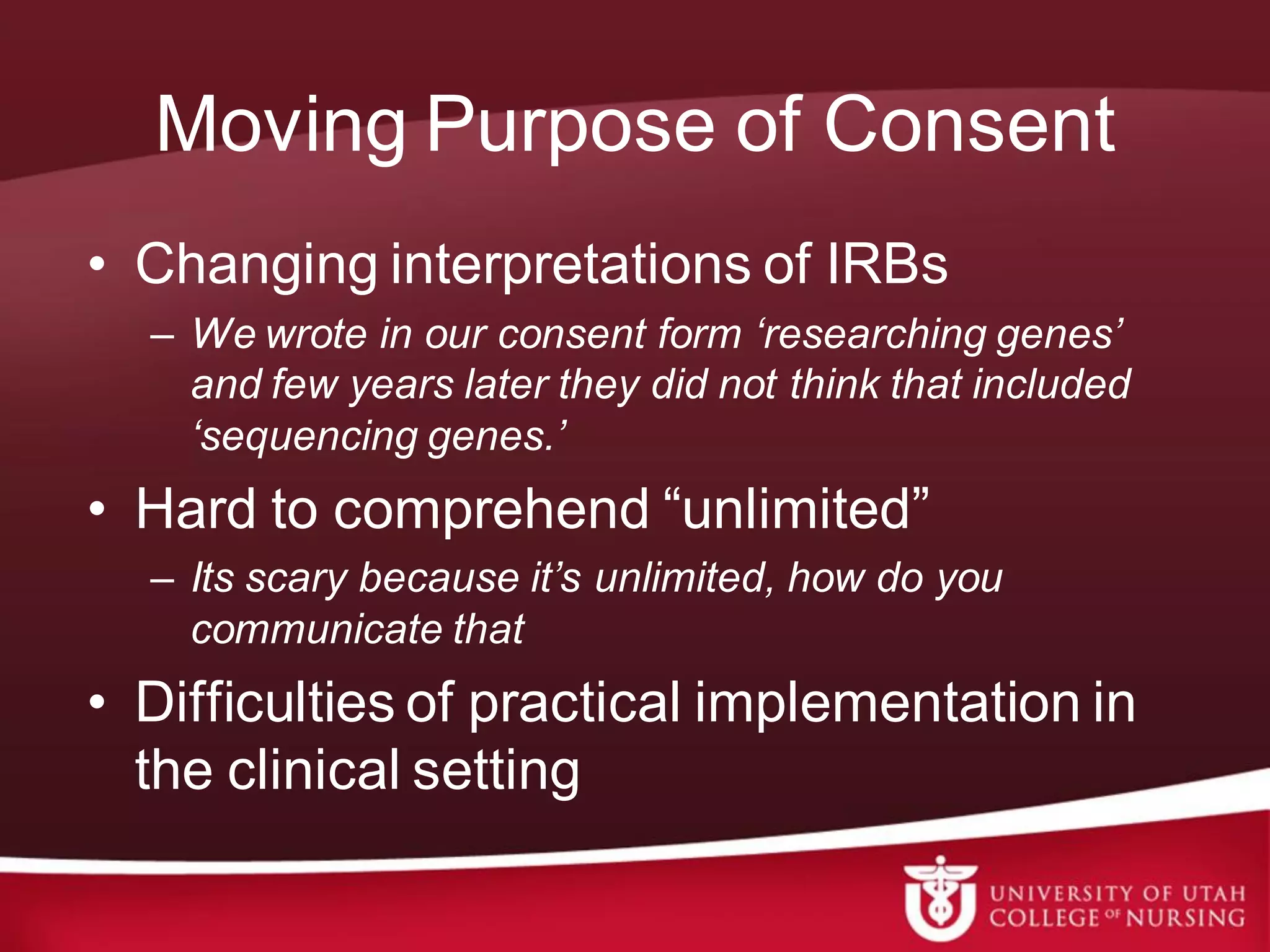 Erin Rothwell, "Investigator’s Role for Innovative Consent Methods with ...