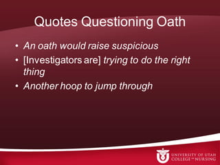 Erin Rothwell, "Investigator’s Role for Innovative Consent Methods with ...