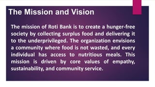 Roti Bank Delhi: Nourishing Lives, One Meal at a Time | PPTX