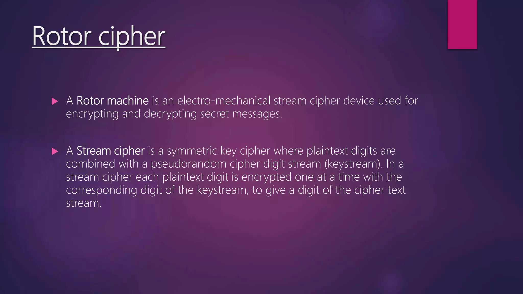 Rotor Cipher and Enigma Machine | PPTX