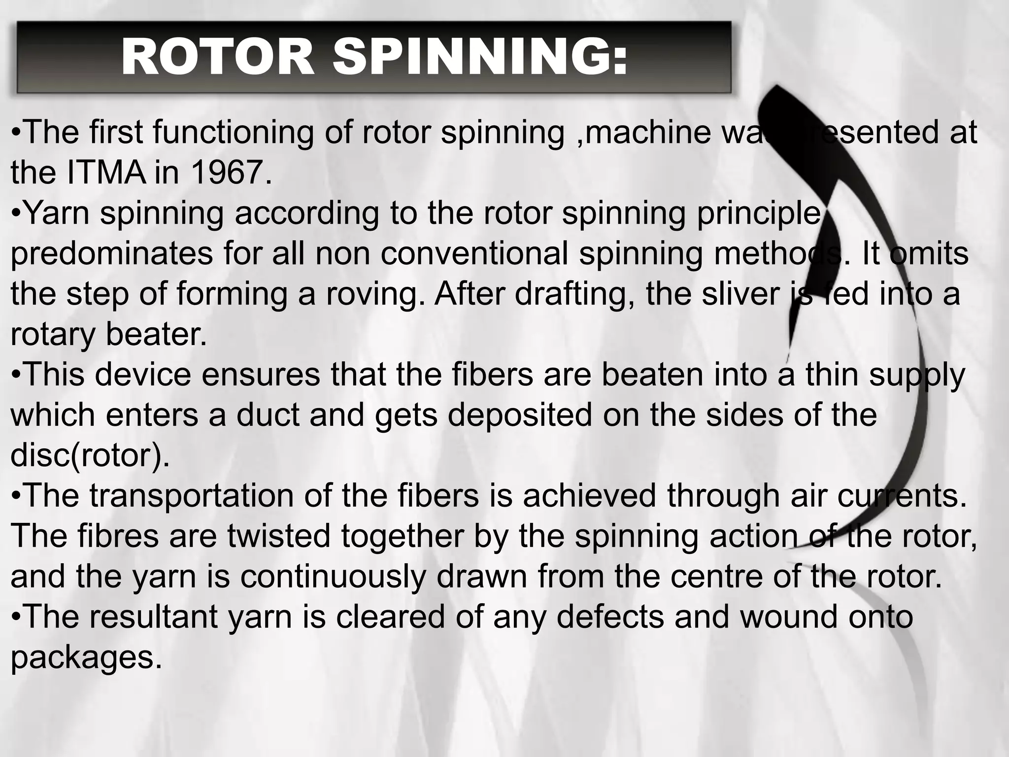 Rotor spinning working principle | PPSX