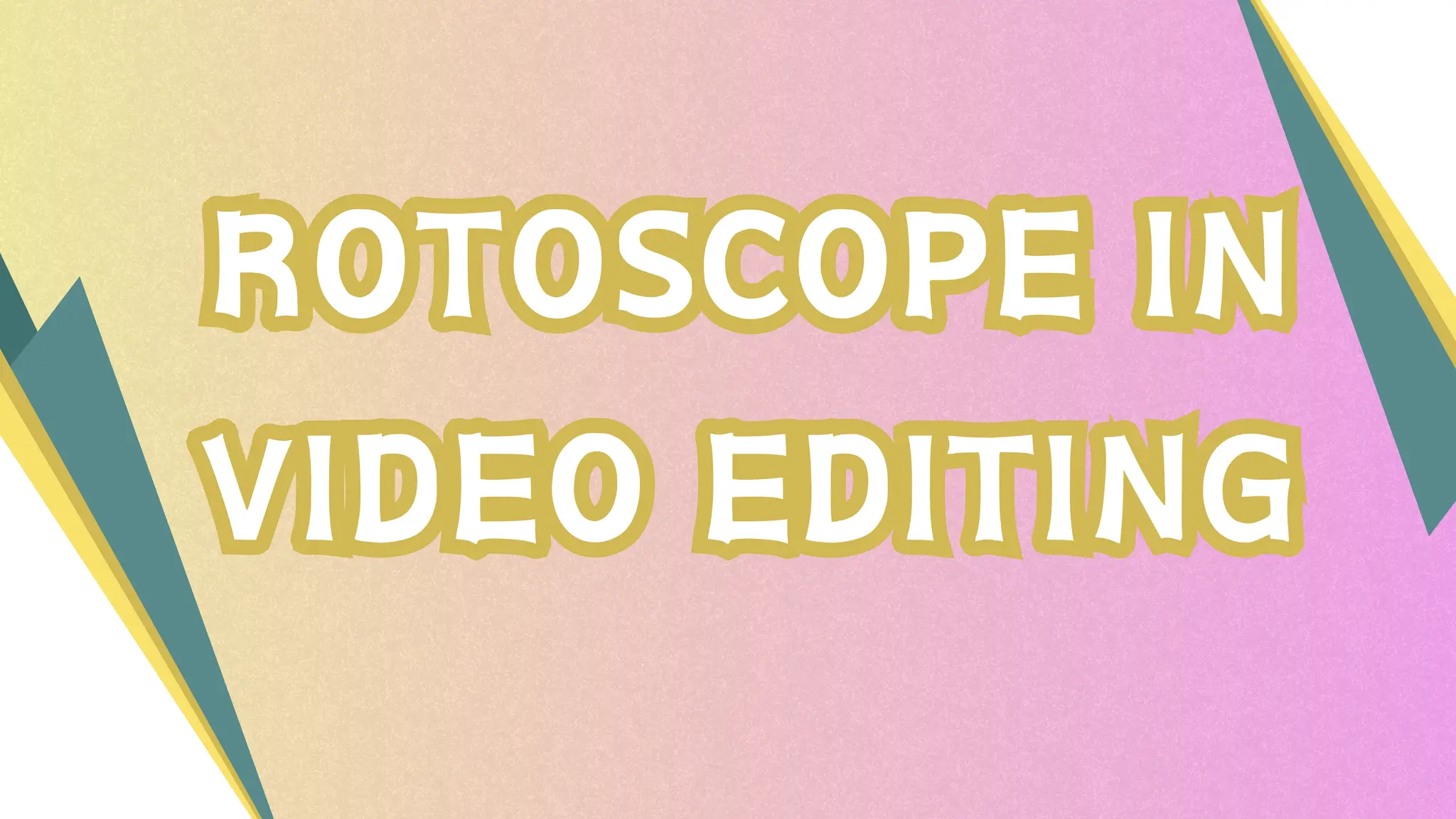 What Rotoscope In Video Editing? Explain | PDF