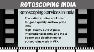 "Rotoscoping in India: A Global Hub for Precision and Cost-Effective ...