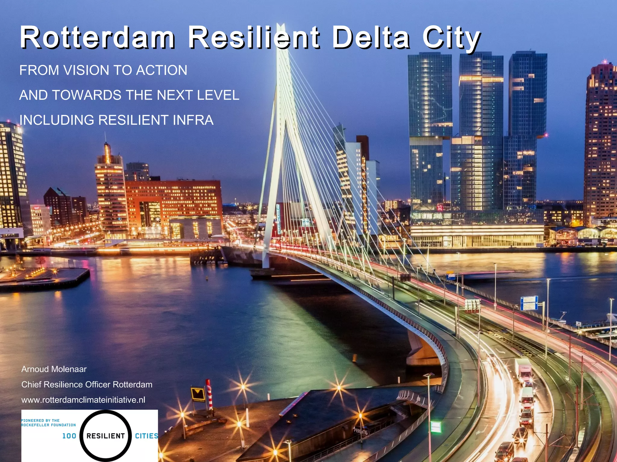 Rotterdam Resilient Delta City, Arnaud MOLENAAR | PPT