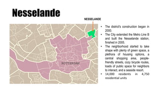 Rotterdam Nesselande Project | PPTX
