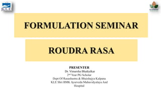 Roudra Rasa by Dr Vimarsha Bhatkalkar.pptx