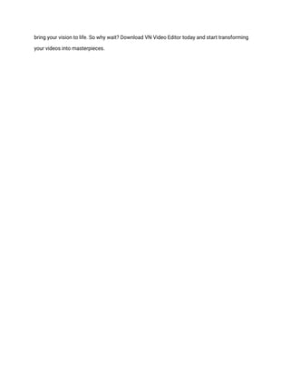 what is VN Video Editor and to use it.pdf