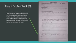 Rough cut feedback | PPT