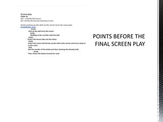 Rough draft screen play ayesha warind | PPT