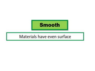 Rough or smooth | PPTX