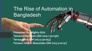 The Rise of automation in Bangladesh | PPT