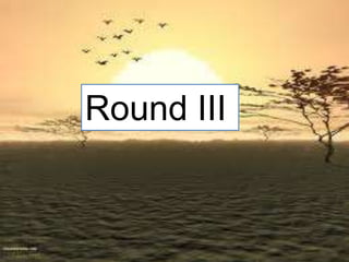 Round III | PPTX | Christianity | Religion & Spirituality