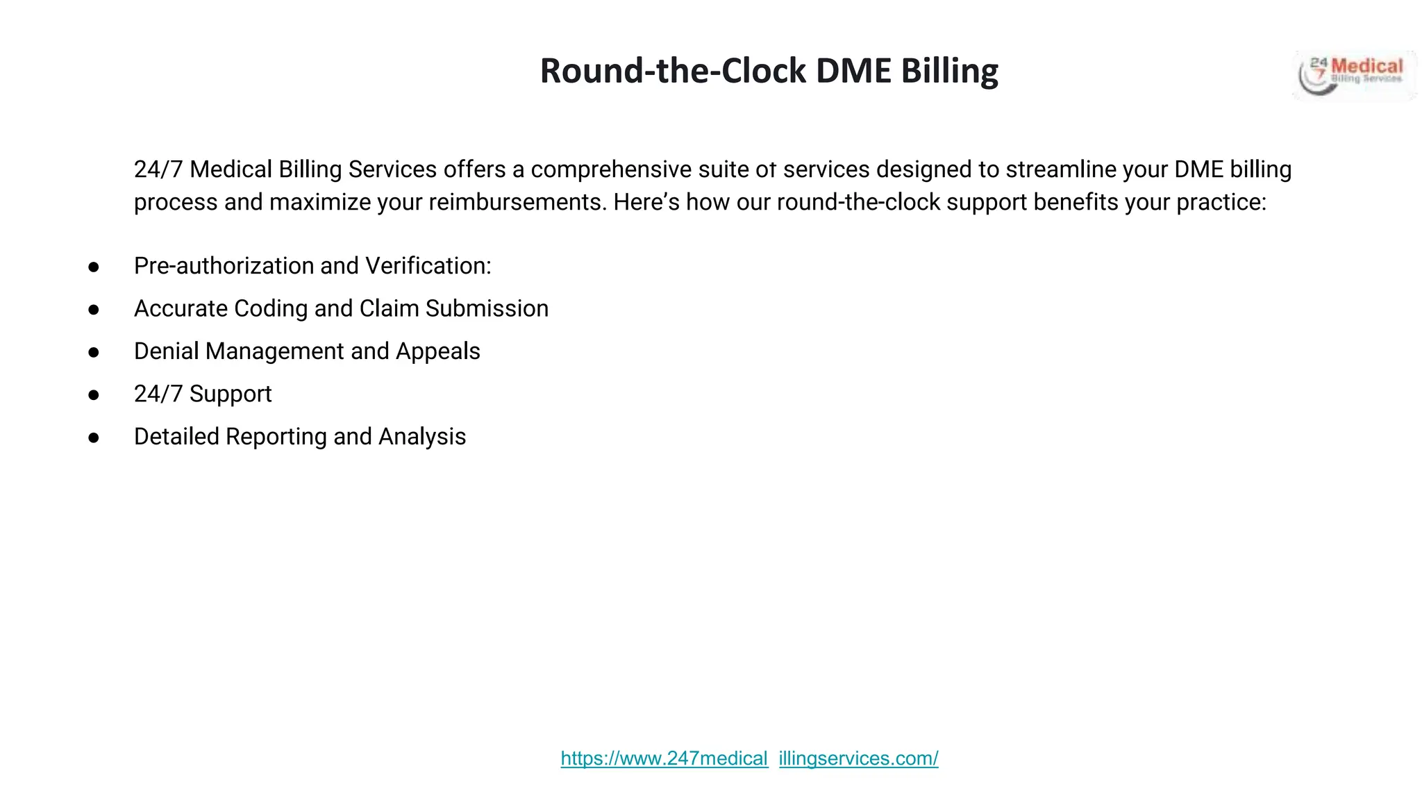 Round-The-Clock DME Billing Support By 24_7 Medical Billing Services.pptx