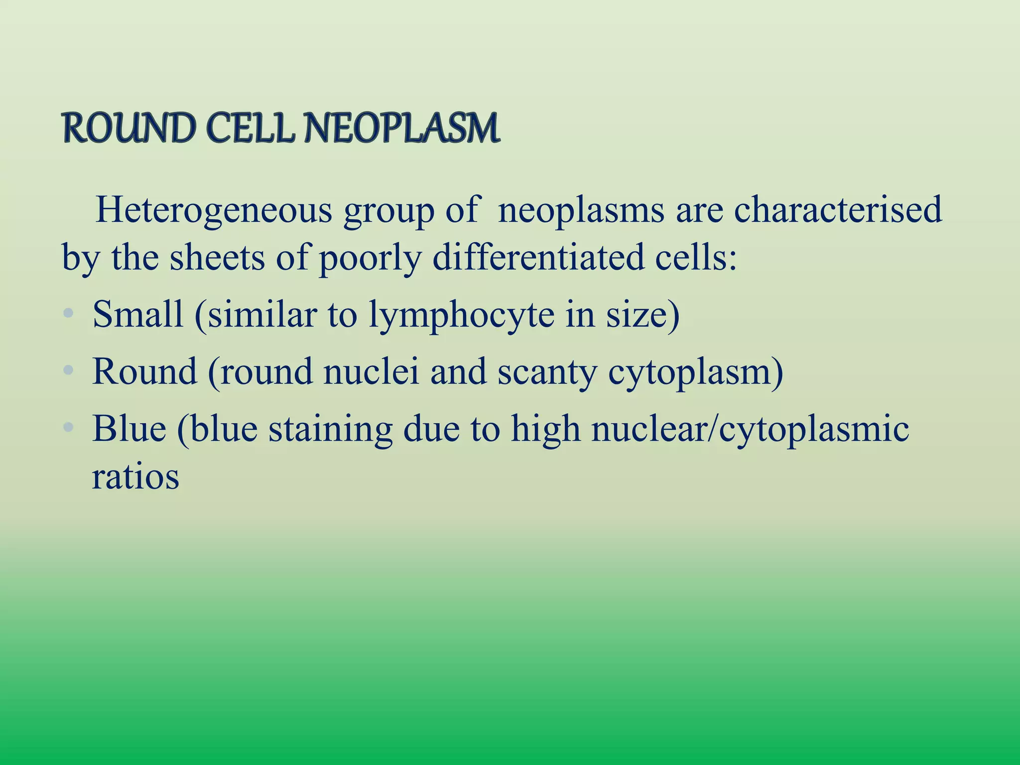 Round cell tumours | PPTX