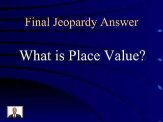 Rounding comparing ordering_ jeopardy | PPT