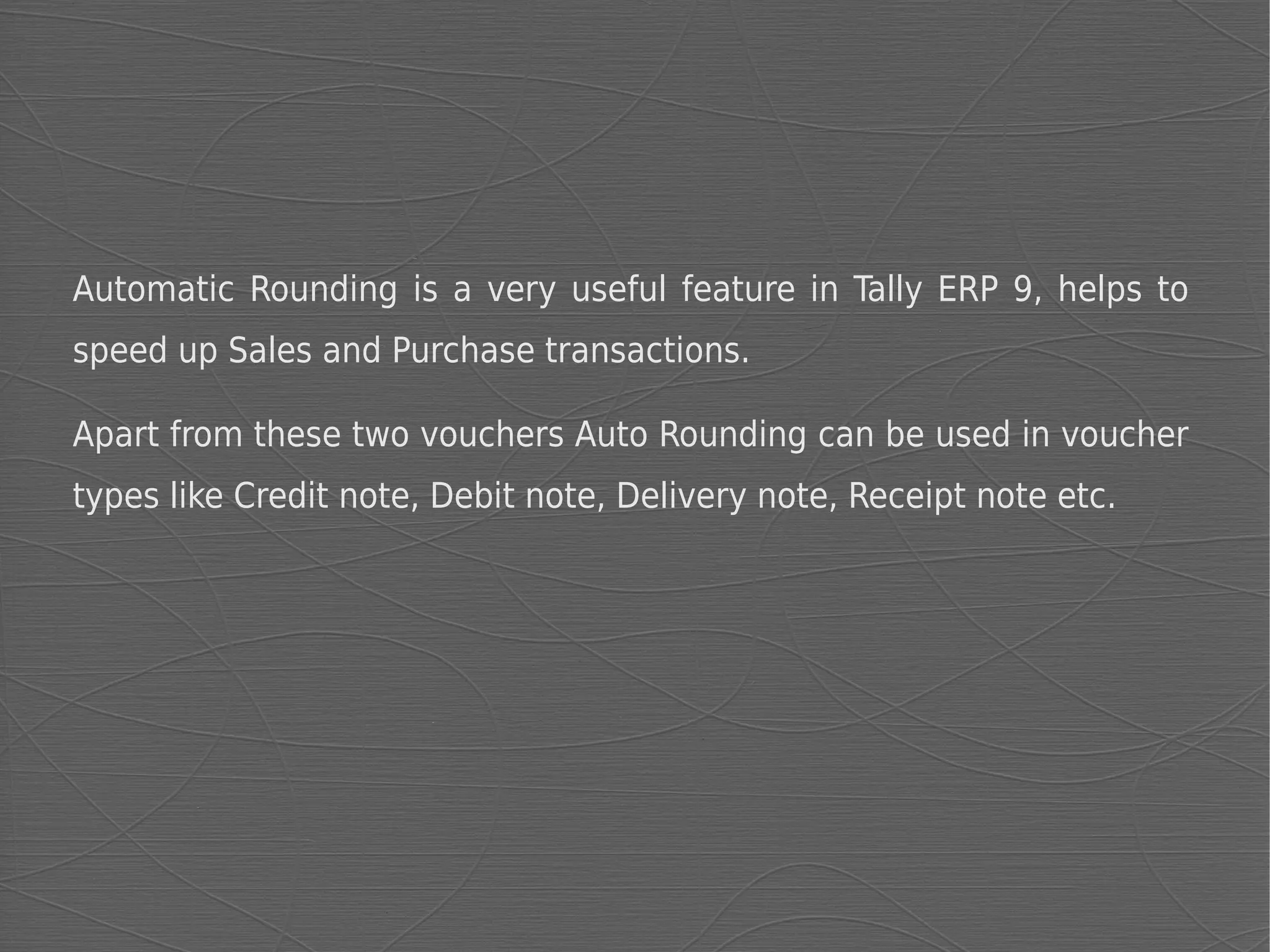 How to use the Automatic Round Off feature in Tally ERP 9? | PDF