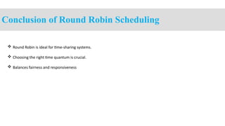 Round Robin Algorithm Powerpoint Slide in Operating System | PPTX