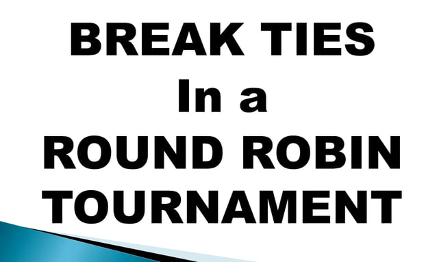 Round robin & ladder types of tournaments | PPTX