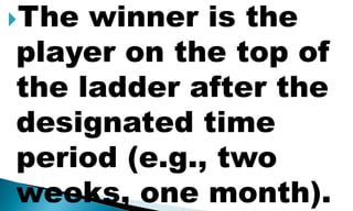 Round robin & ladder types of tournaments | PPTX