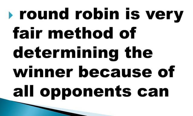 Round robin & ladder types of tournaments | PPTX