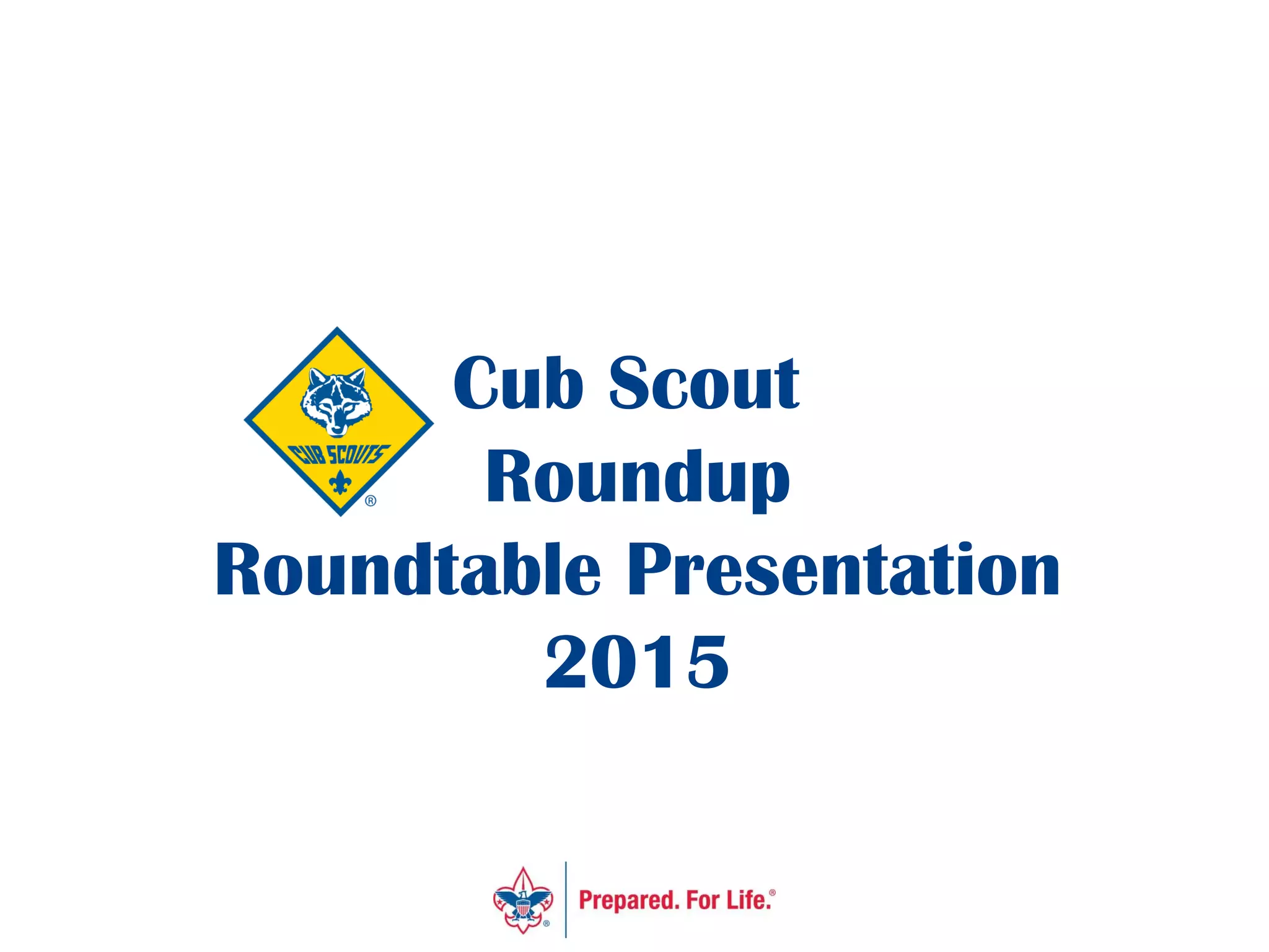 Cub Scout Roundup Presentation | PDF