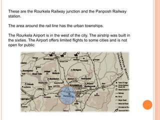 Rourkela architecture case study town planning | PPTX