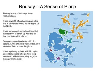Rousay - A Sense of Place | PPT
