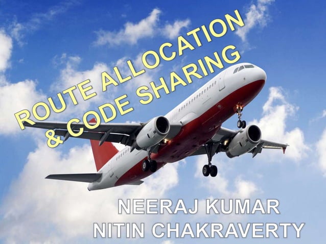 Route allocation & code sharing | PPT