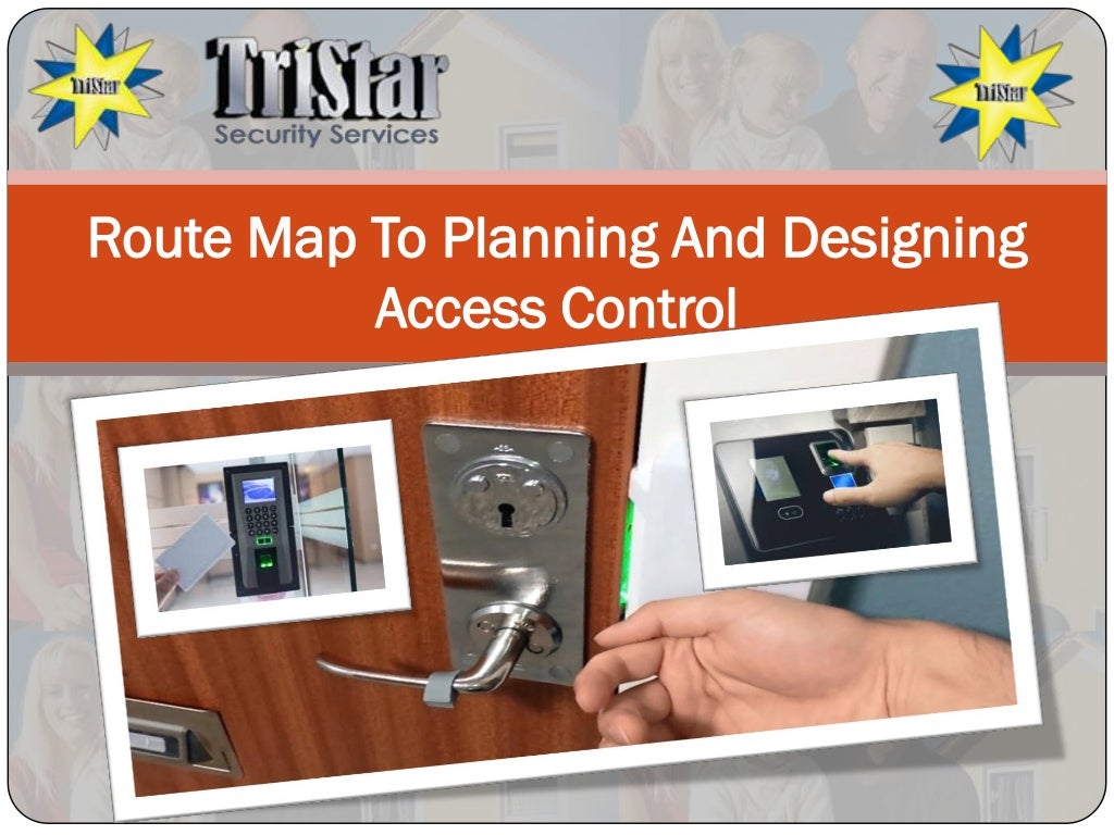 Route map to planning and designing access control