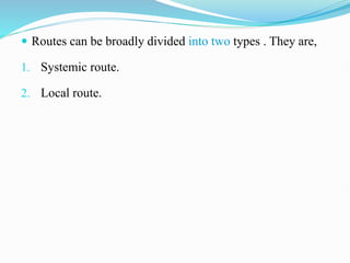 ROUTE OF ADMINISTRATION 1.pptx