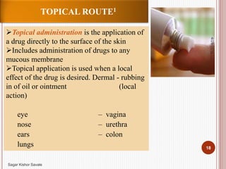 Route of administration and implication on bioavailability | PPTX