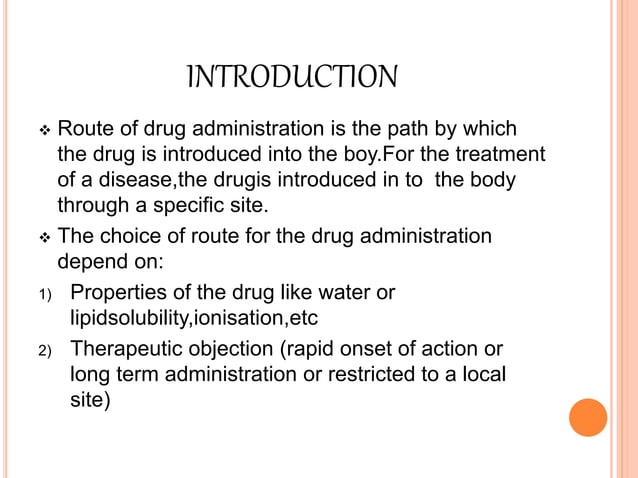 Route of administration of drugs | PPTX