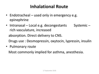 Route of drug administration | PPTX