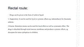 Route of drug administration.pptx | First Aid | Injuries