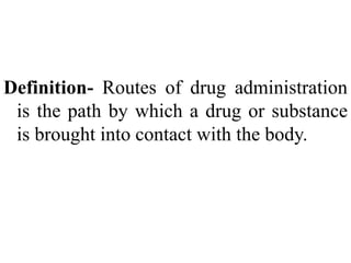 Route of drug administration (2) | PPT