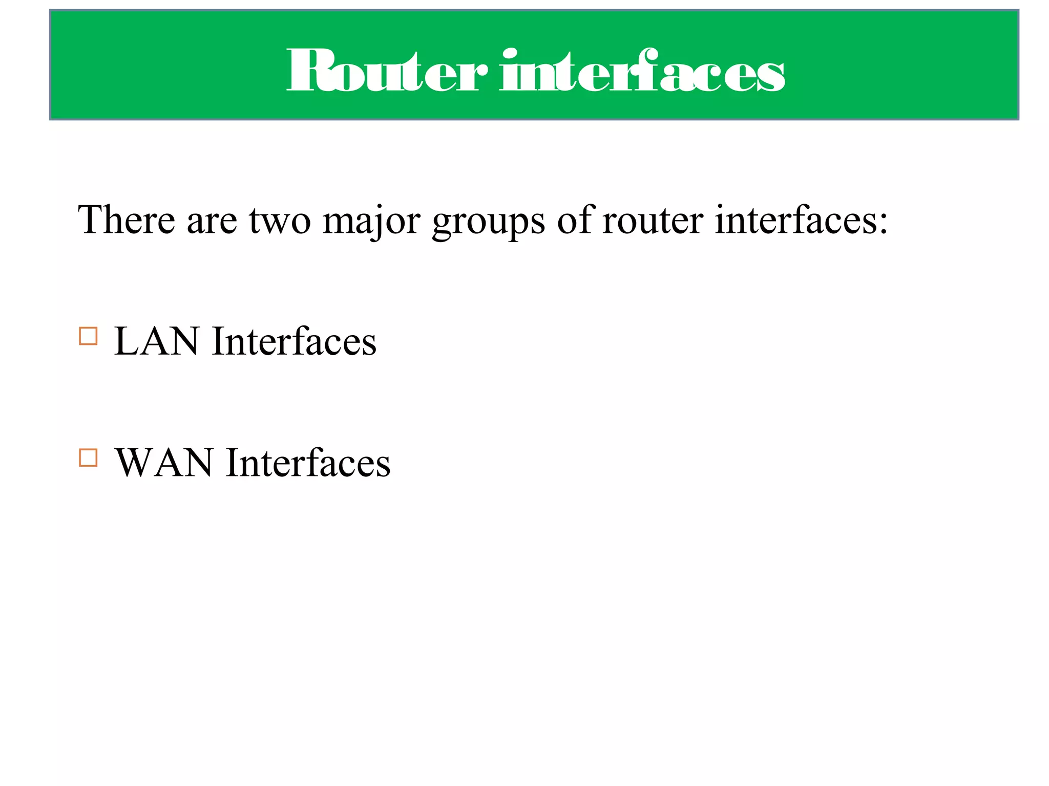 router is a computer networking device that forwards | PPT