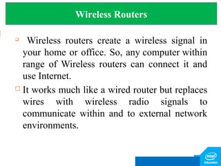 router is a computer networking device that forwards | PPT
