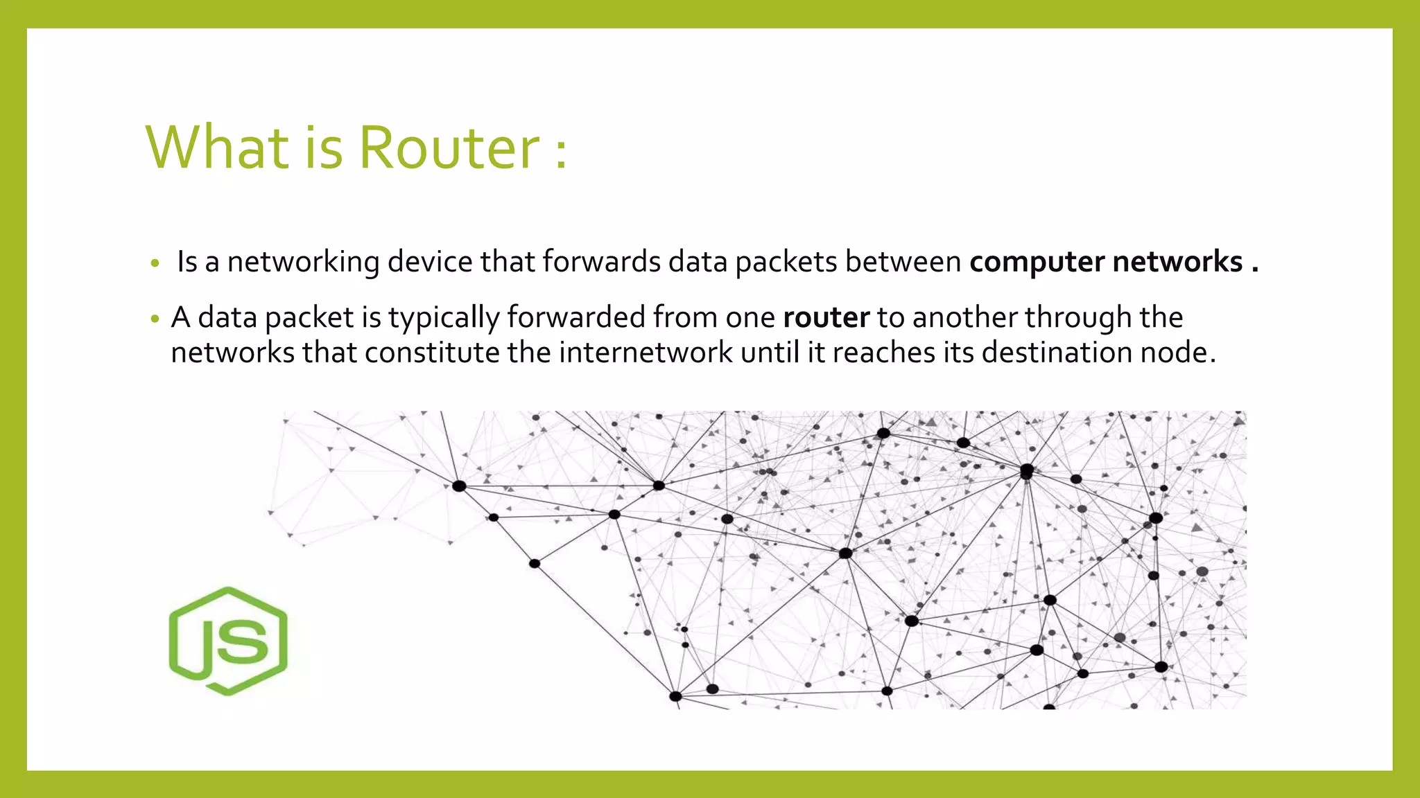 Router and types | PPTX