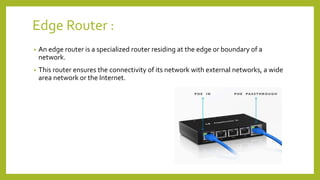 Router and types | PPTX