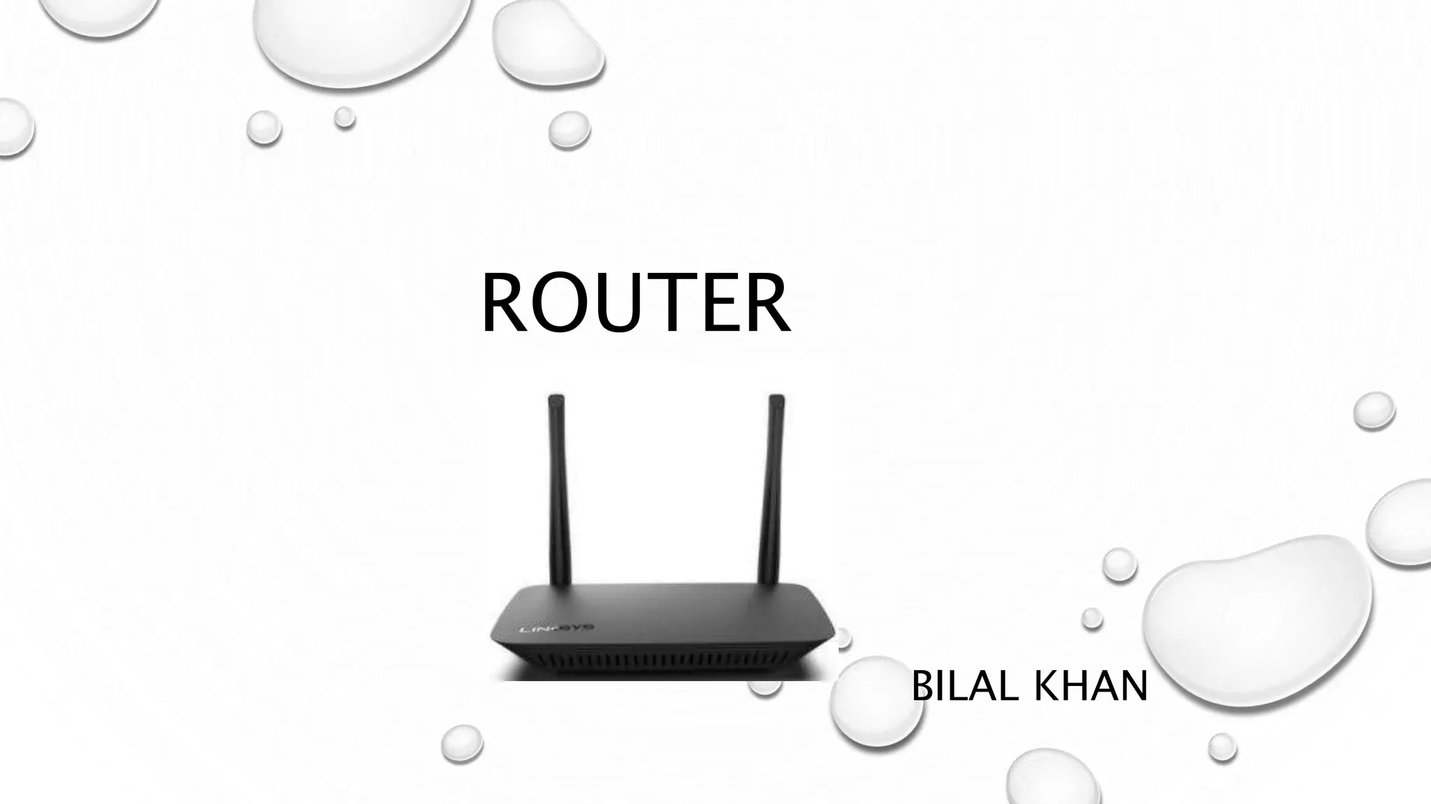 Router.pptx | Free Download