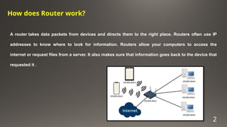about router presentation in powerpoint. | PPTX
