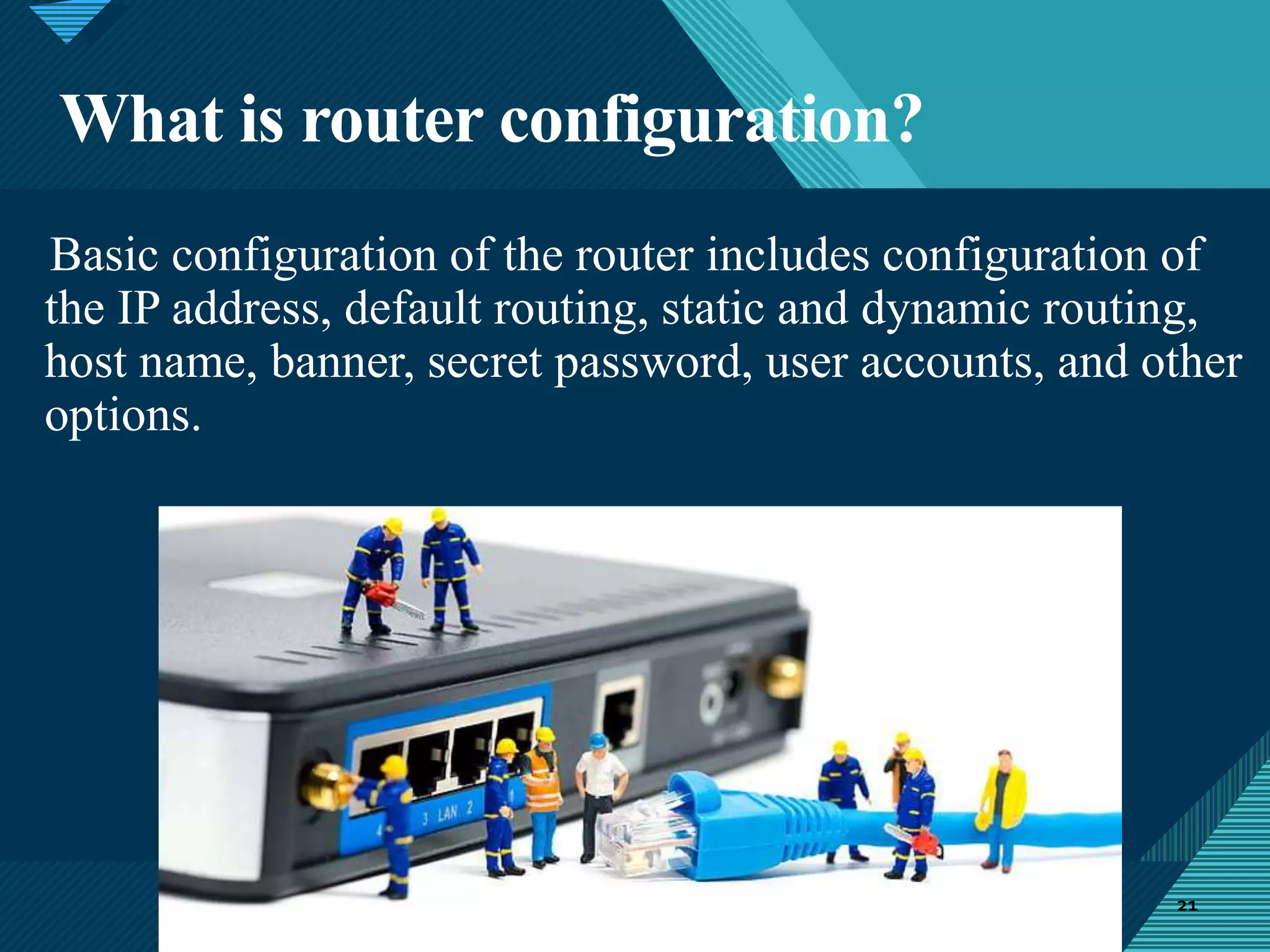 Router configuration | PPTX