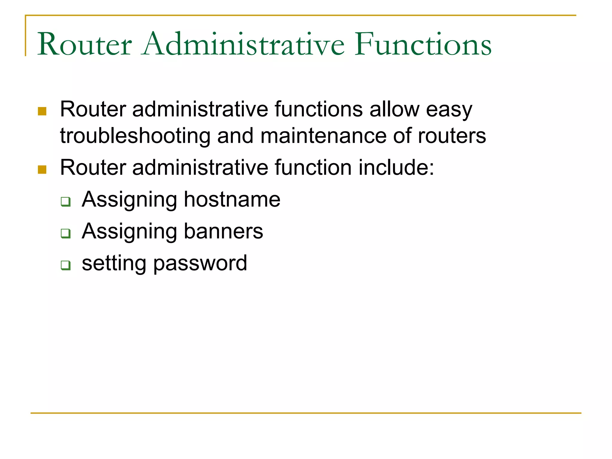 Router fundamentals | PPTX