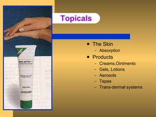 Medication Routes and Dosage Formulations | PPT