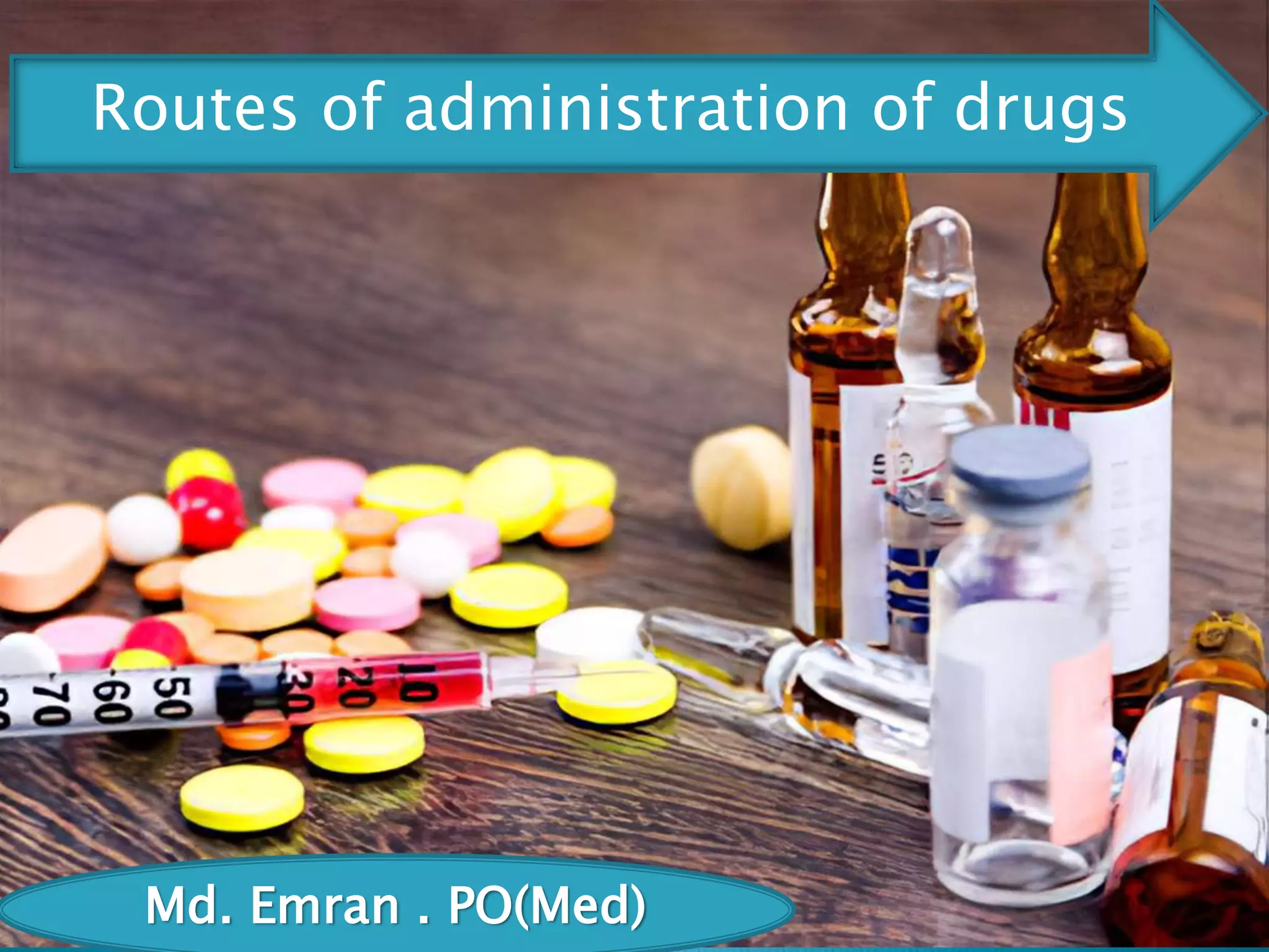 Routes of administration of drugs.pptx